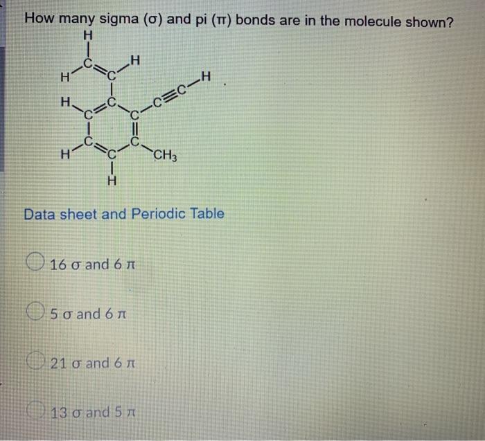 Solved How many sigma (o) and pi (TT) bonds are in the | Chegg.com