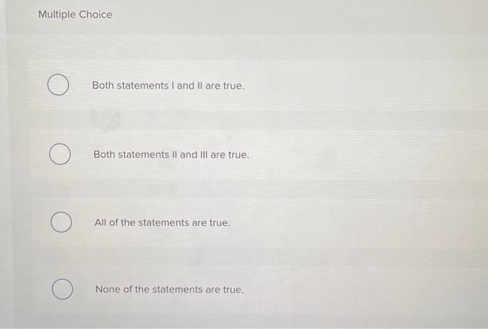 Solved Which of the following statements is true? 1. Return | Chegg.com