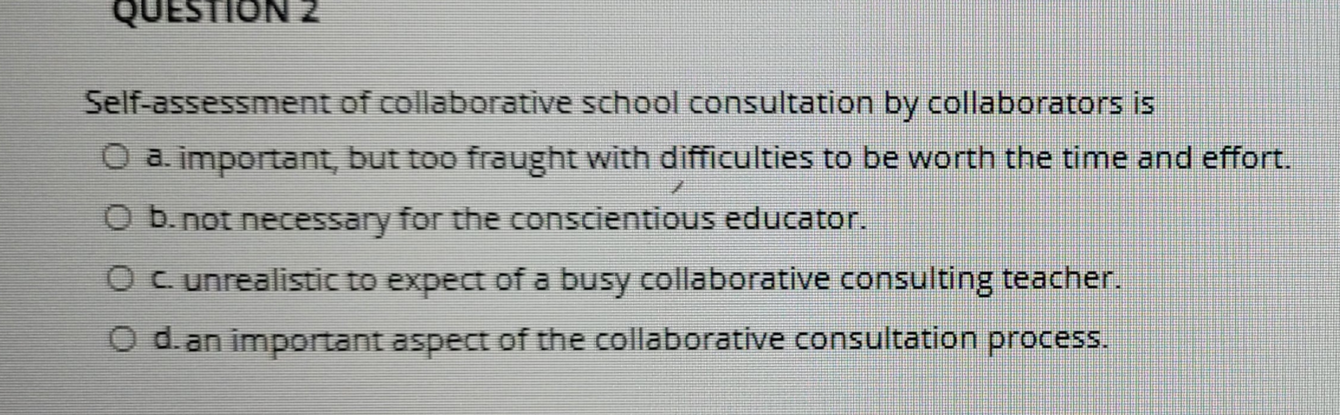 Solved Self-assessment of collaborative school consultation | Chegg.com