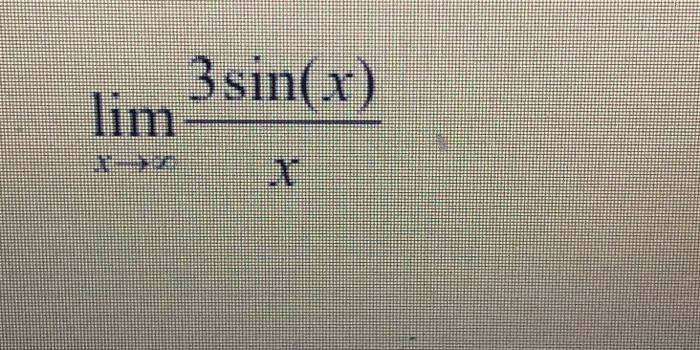 Solved limx→∞x3sin(x)limx→∞x3sin(x) | Chegg.com