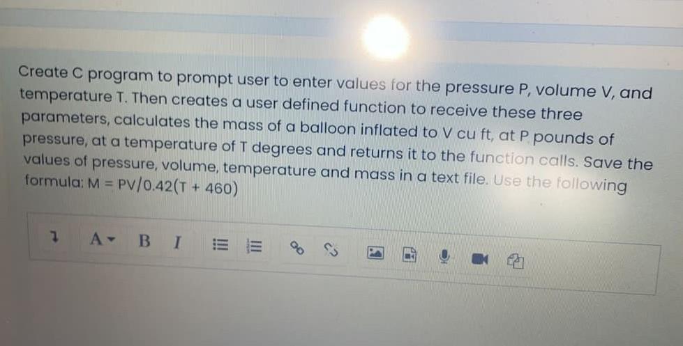 Solved Create C Program To Prompt User To Enter Values For 1144