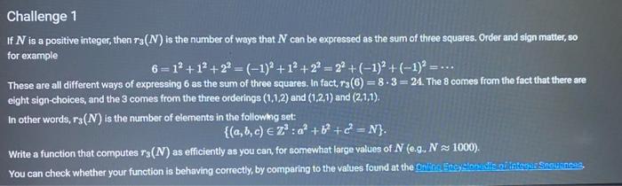 Solved Challenge 1 If N is a positive integer, then r3(N) is | Chegg.com