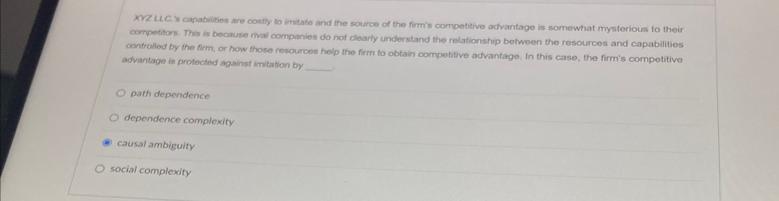 Solved KYZ LLC 's capabilities are costly to imitate and the | Chegg.com