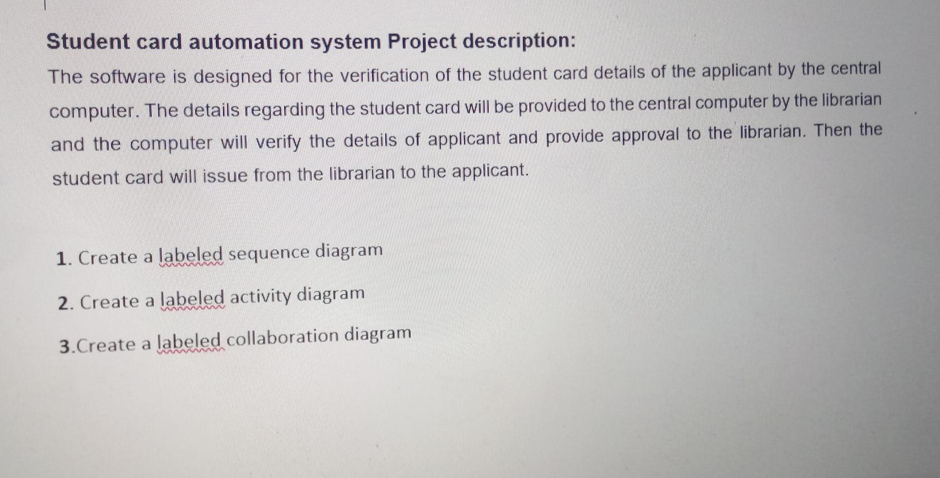 Solved Student card automation system Project description: | Chegg.com