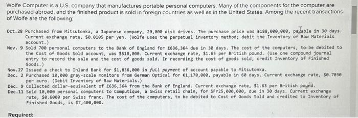 Wolfe Computer is a U.S. company that manufactures | Chegg.com