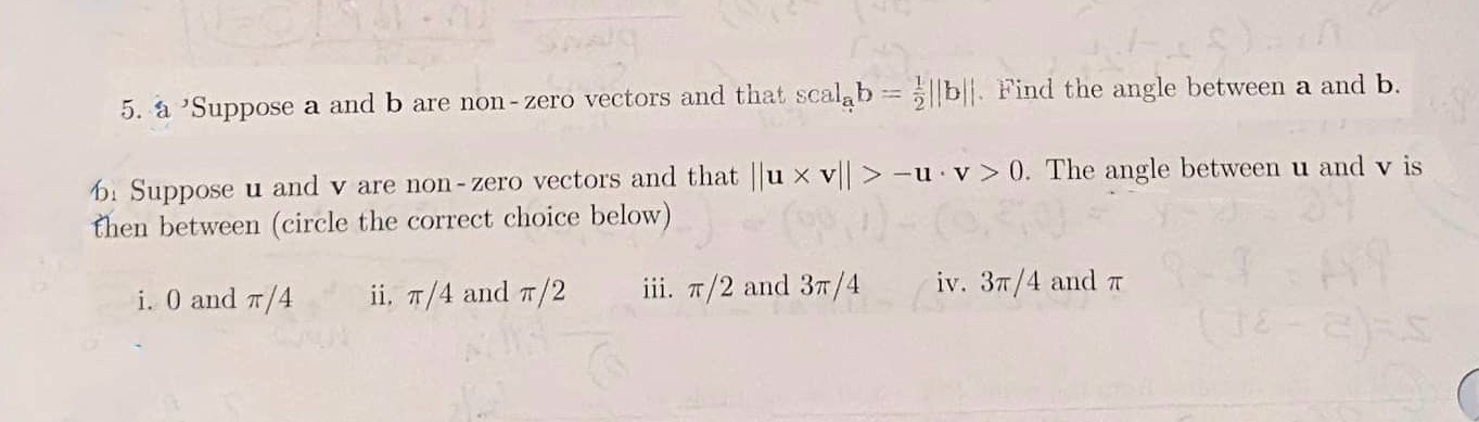 Solved a 'Suppose a and b ﻿are non-zero vectors and that | Chegg.com