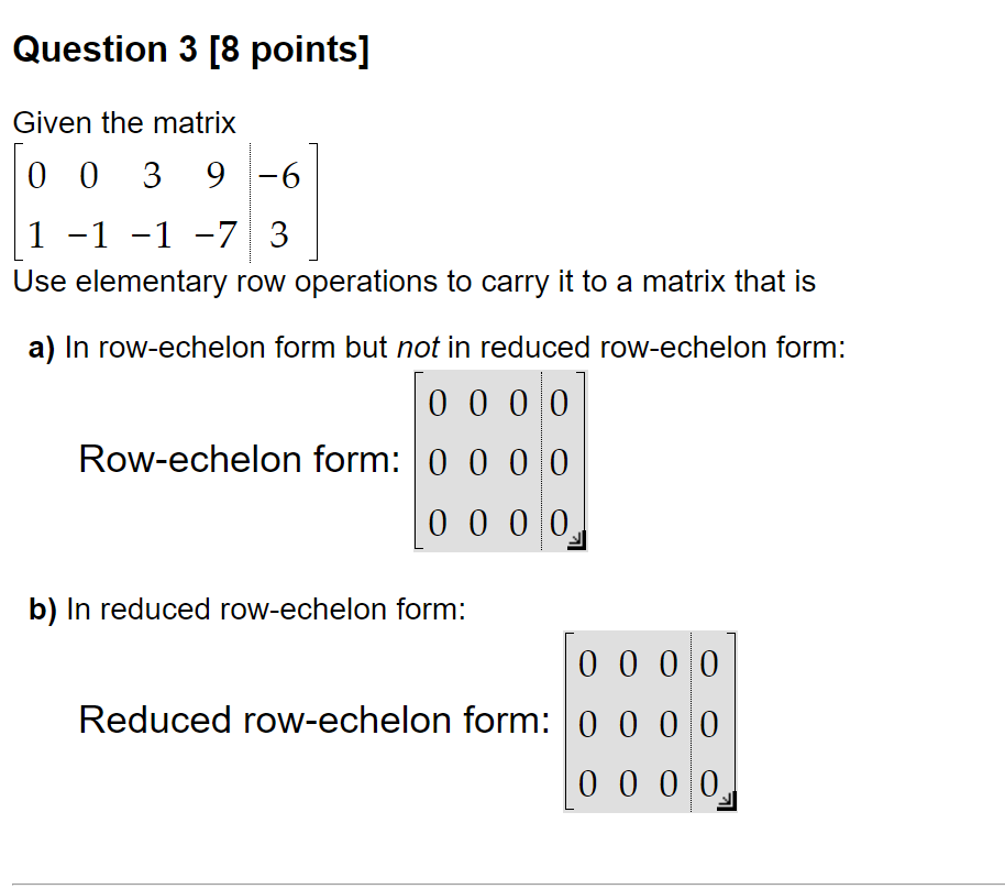 Solved Question 3 [8 ﻿points]Given the | Chegg.com