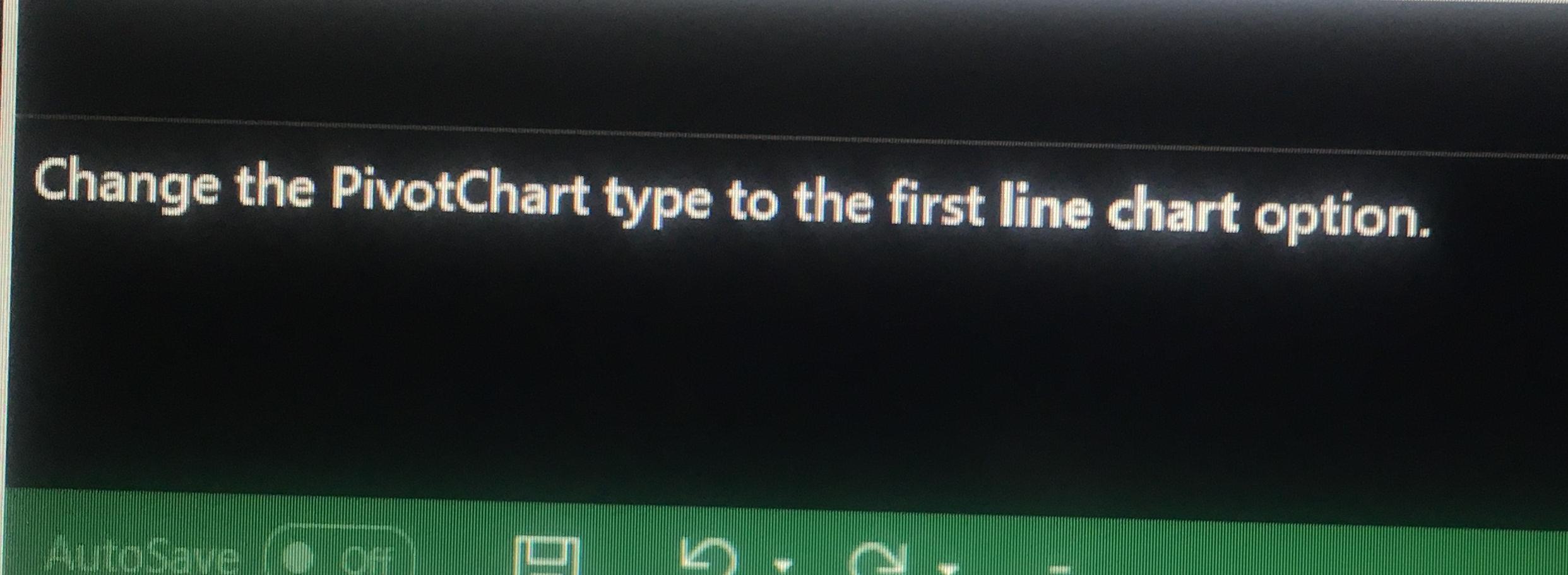 Solved Change the PivotChart type to the first line chart | Chegg.com