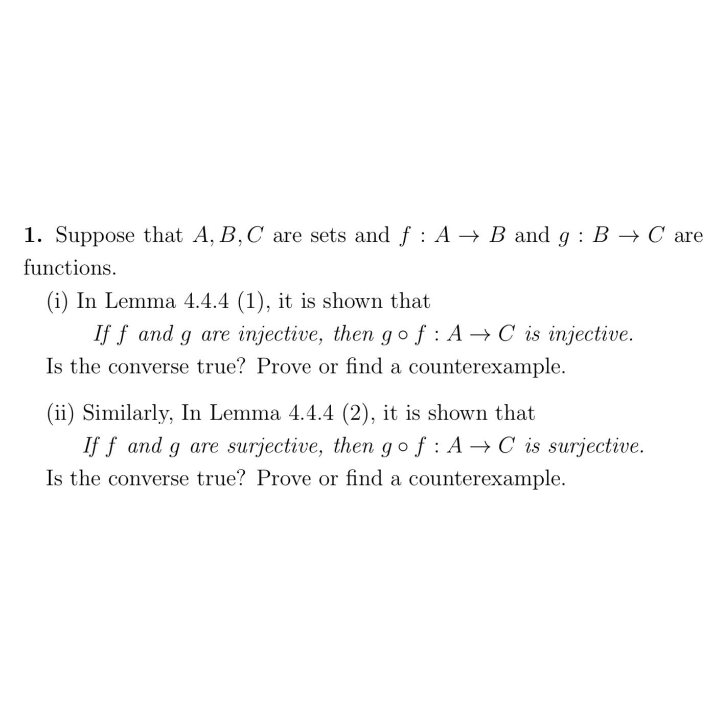 Solved Suppose that A,B,C ﻿are sets and f:A→B ﻿and g:B→C | Chegg.com