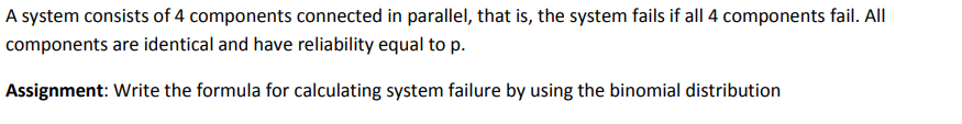 Solved A system consists of 4 ﻿components connected in | Chegg.com