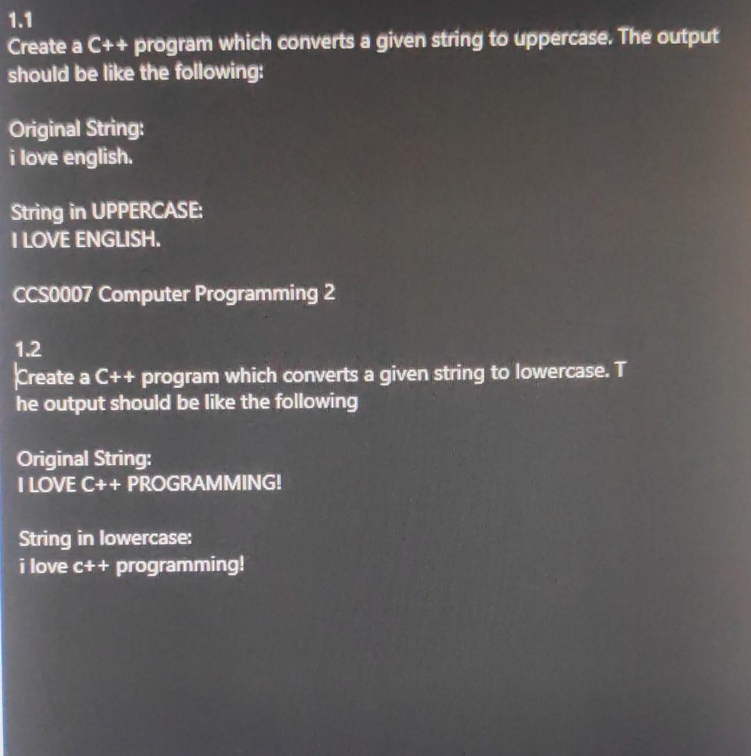 Solved 1.1 Create a C++ program which converts a given | Chegg.com