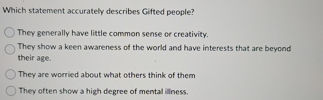 Solved Which statement accurately describes Gifted | Chegg.com