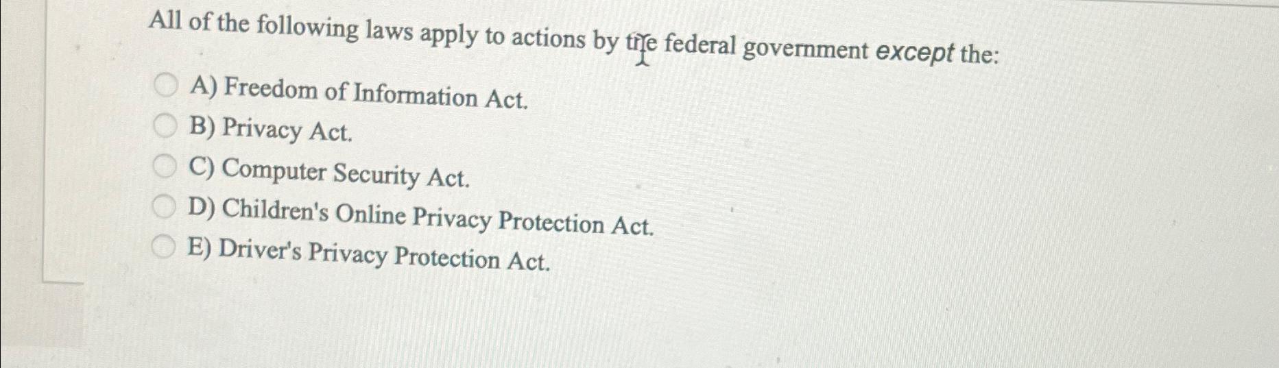 Solved All of the following laws apply to actions by tre | Chegg.com