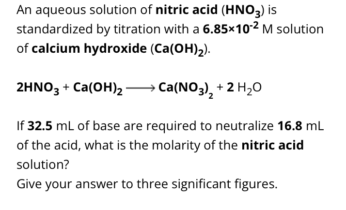 Solved An aqueous solution of nitric acid (HNO3) ﻿is | Chegg.com