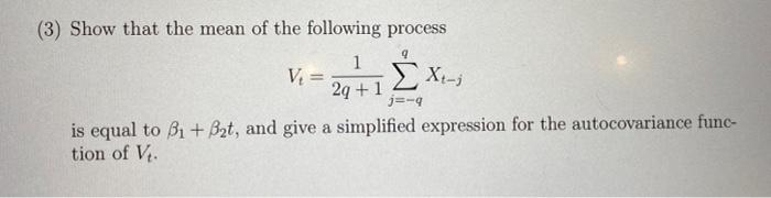 Solved EXERCISE 4 . Consider stochastic process | Chegg.com Solved EXERCISE 4 . Consider stochastic process | Chegg.com