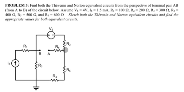 Solved PROBLEM 3: Find both the Thévenin and Norton | Chegg.com