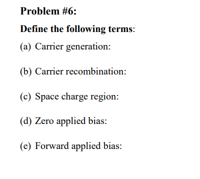 Solved Problem #6:Define the following terms:(a) ﻿Carrier | Chegg.com