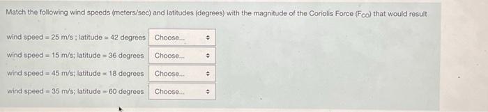 Solved Match the following wind speeds (meters/sec) and | Chegg.com