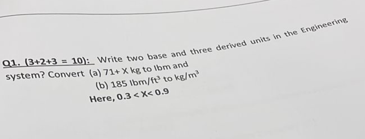 Solved Q1. )=(10 ﻿: Write two base and three derived units | Chegg.com