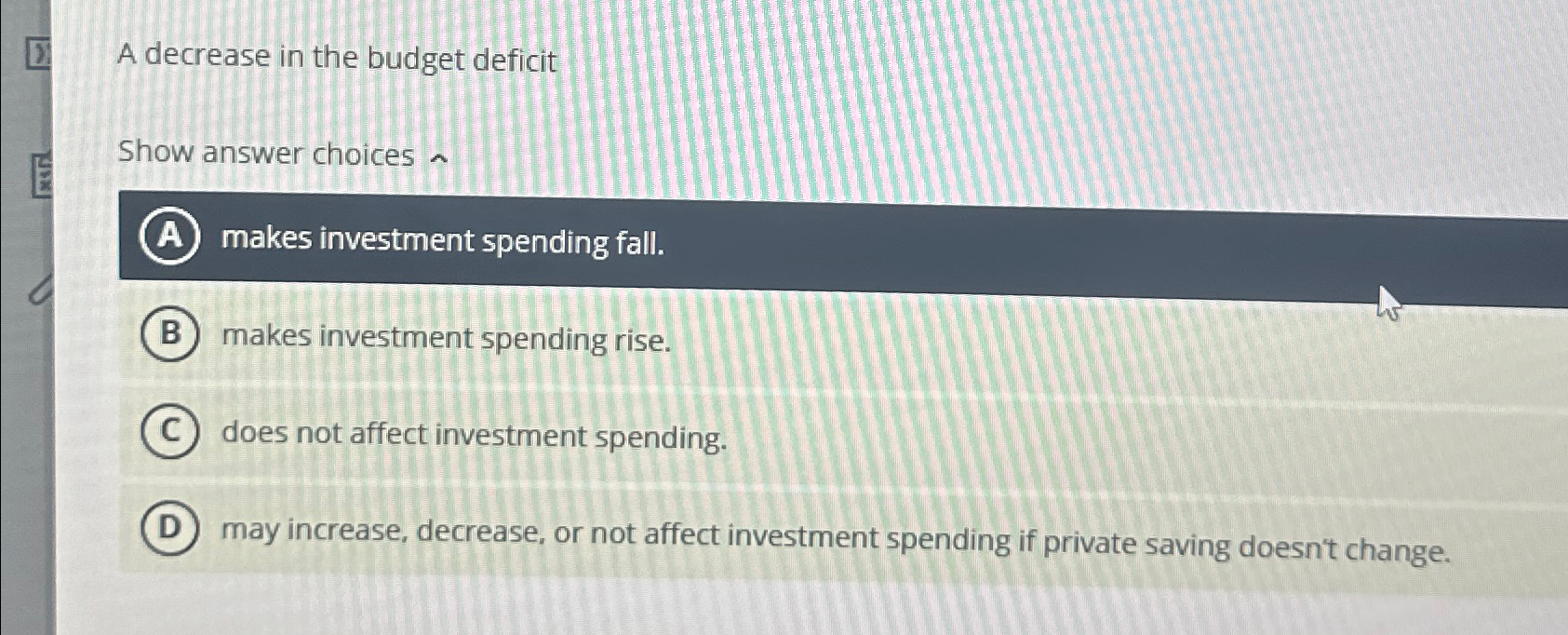 Solved A decrease in the budget deficitShow answer | Chegg.com