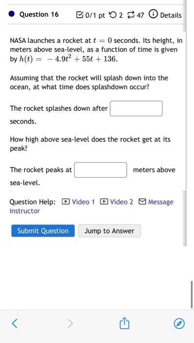 Solved NASA launches a rocket at t=0 seconds. Its height, in | Chegg.com