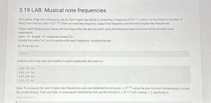 Solved 3.19 LAB: Musical note frequencies On a piano, a key | Chegg.com