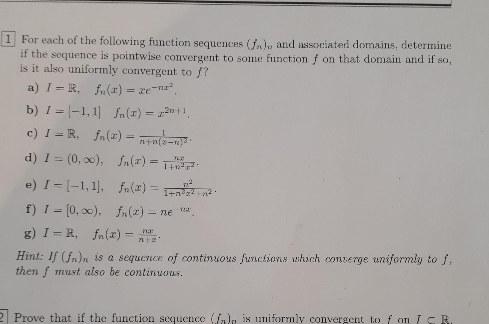 Solved For each of the following function sequences (fn)n | Chegg.com