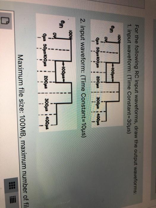 Solved For the following RC input waveforms, draw the output | Chegg.com