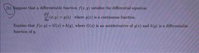 Solved (b) Suppose that a differentiable function f(x,y) | Chegg.com