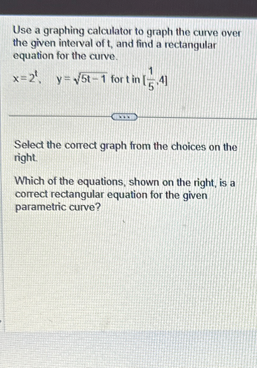 Solved Use a graphing calculator to graph the curve over the | Chegg.com