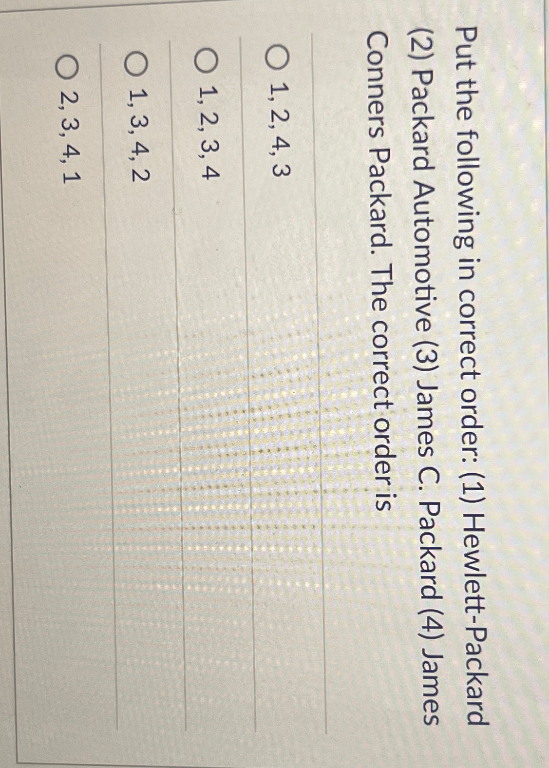 Solved Put the following in correct order: (1) | Chegg.com