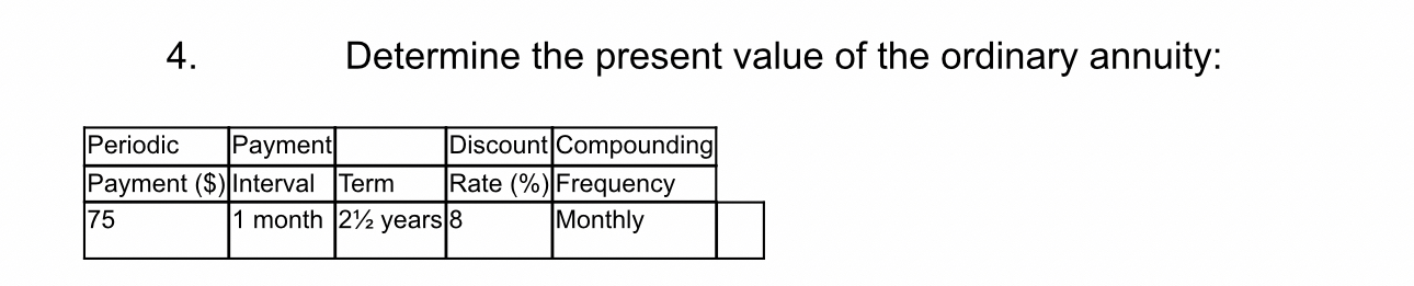 Solved Determine the present value of the ordinary | Chegg.com