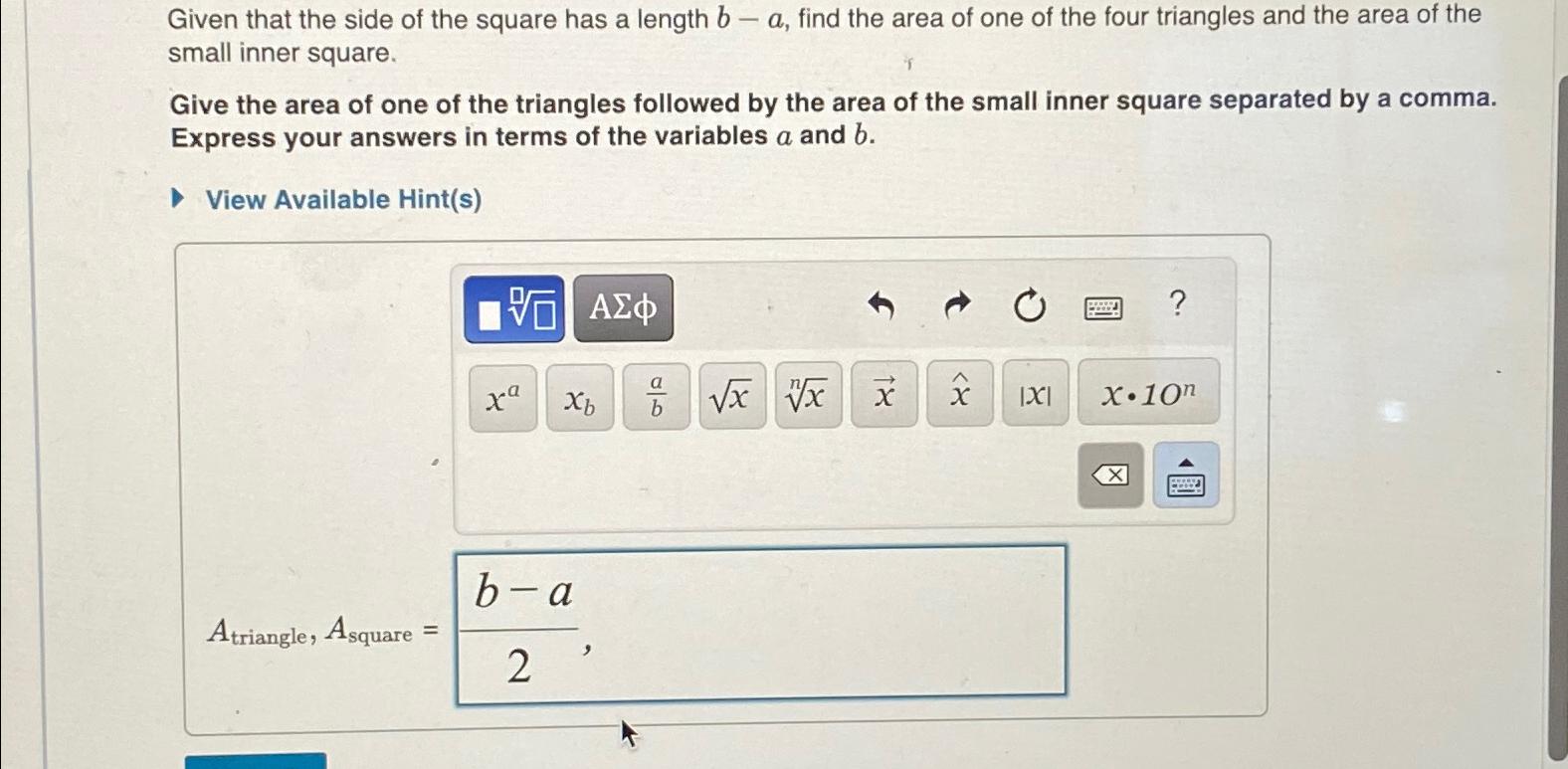 Solved Given that the side of the square has a length b-a, | Chegg.com