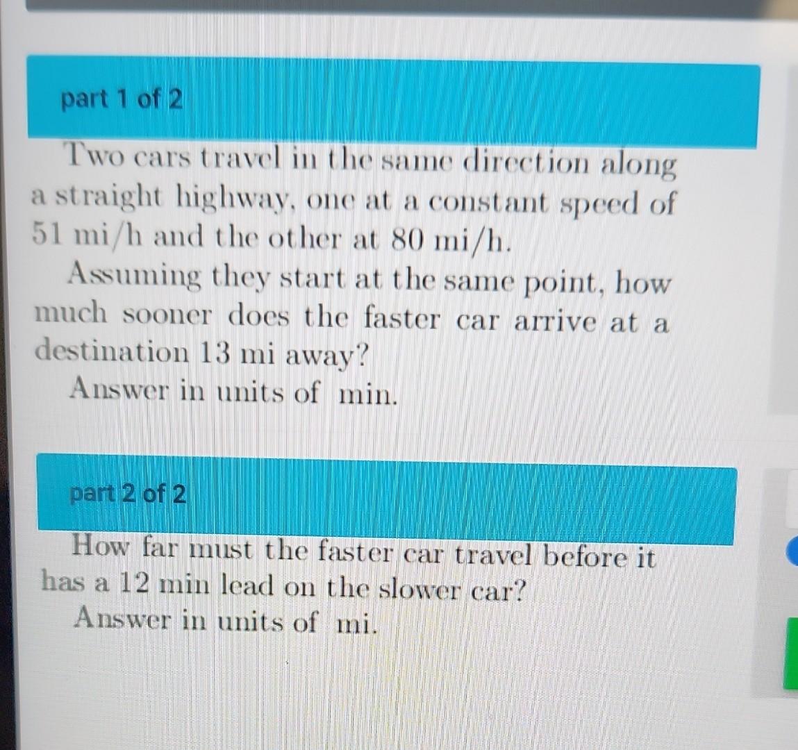 Solved part 1 of 2 Two cars travel in the same direction | Chegg.com