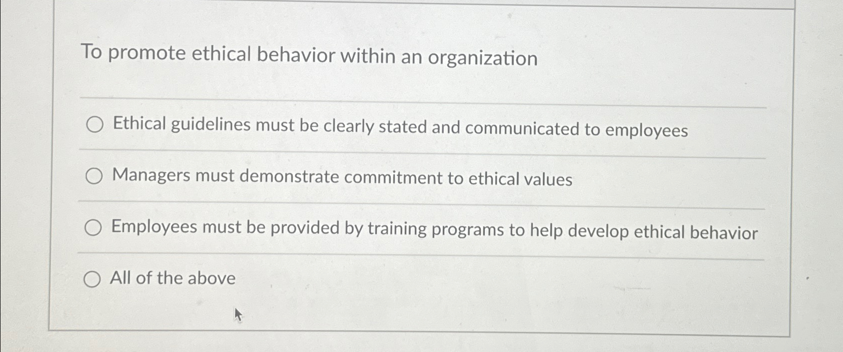 Solved To promote ethical behavior within an | Chegg.com