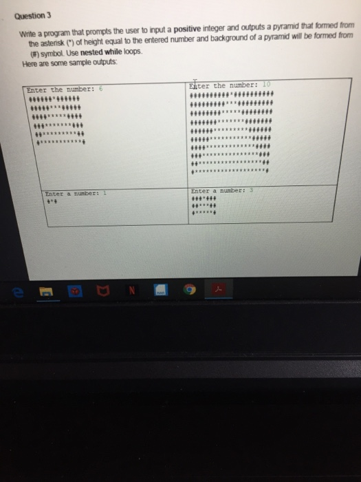 Solved Question 3 Write a program that prompts the user to | Chegg.com