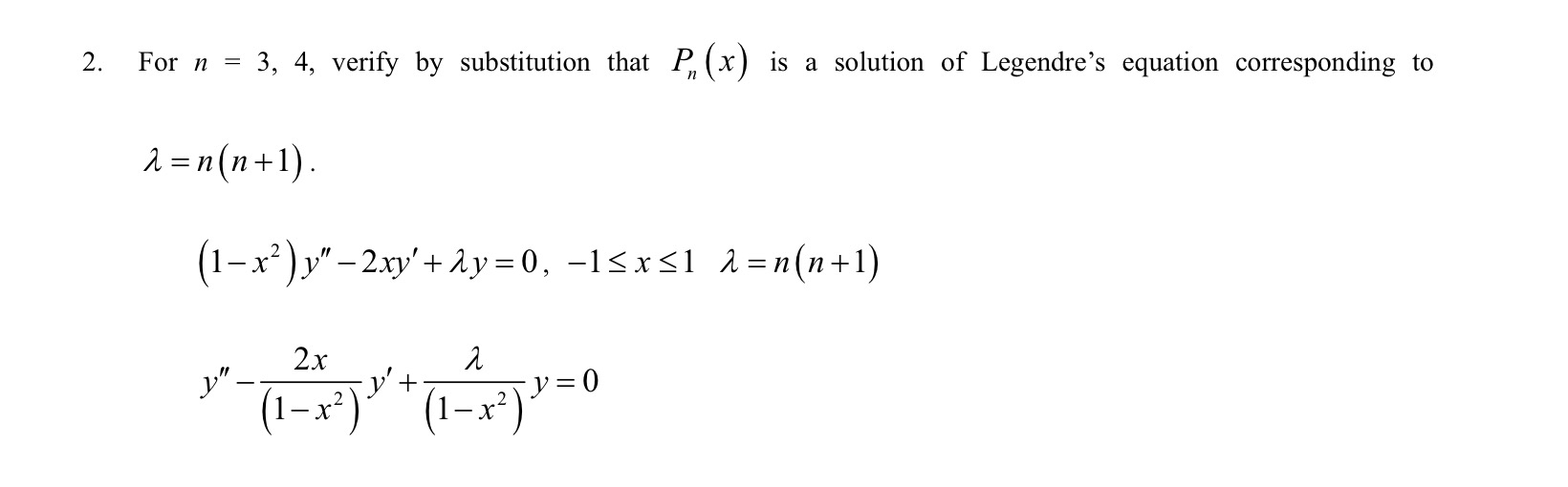 Solved For n=3,4, ﻿verify by substitution that Pn(x) ﻿is a | Chegg.com