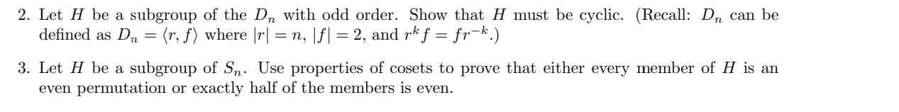 2. Let H be a subgroup of the Dn with odd order. Show | Chegg.com