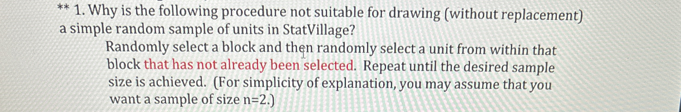 Solved ** 1 . ﻿Why is the following procedure not suitable | Chegg.com