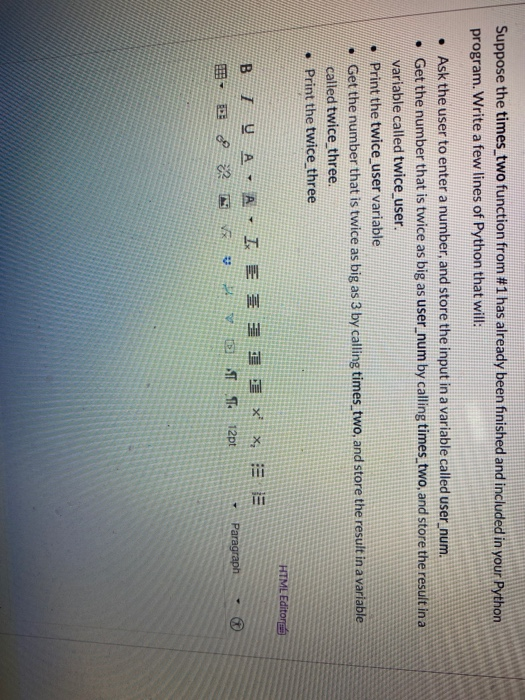 Solved Write a Python function called times two. This | Chegg.com