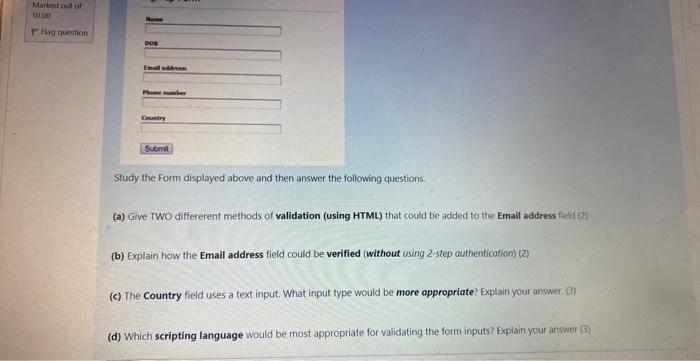 Solved Study the Form displayed above and then answer the | Chegg.com
