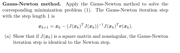 Solved Gauss Newton Method Apply The Gauss Newton Method To