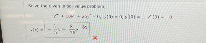 Solved Solve the given initial-value problem. y(x) = 1 y"" + | Chegg.com