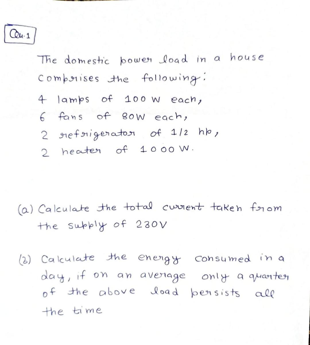 Solved The domestic power load in a house comprises the | Chegg.com