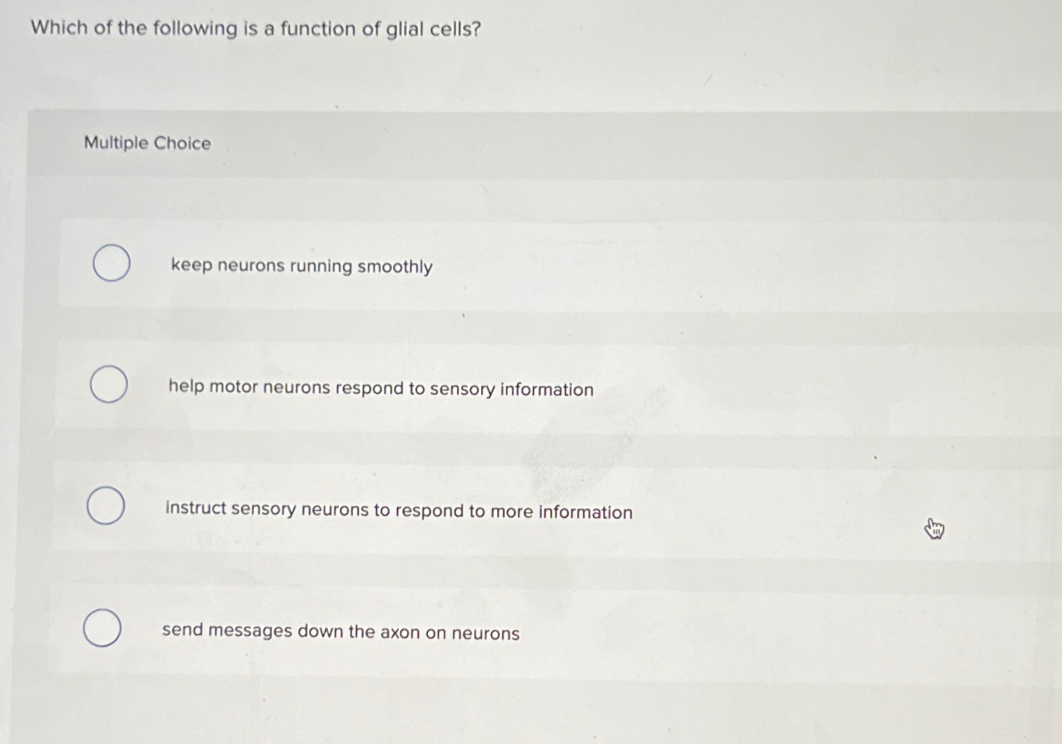 Solved Which of the following is a function of glial | Chegg.com