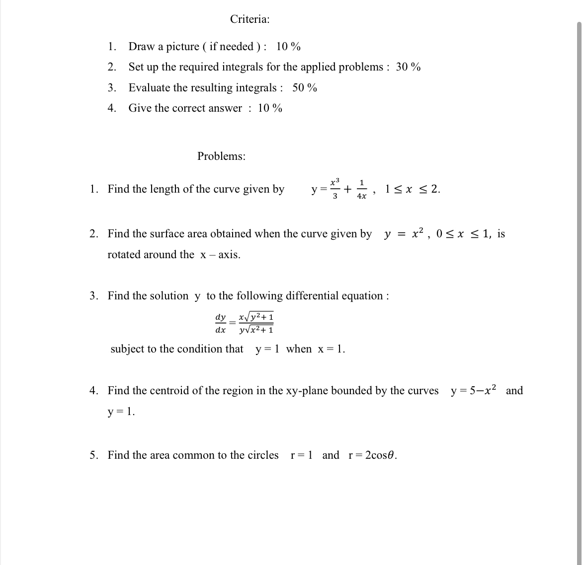 Solved Criteria:Draw a picture (if needed ) ﻿: 10%Set up the | Chegg.com