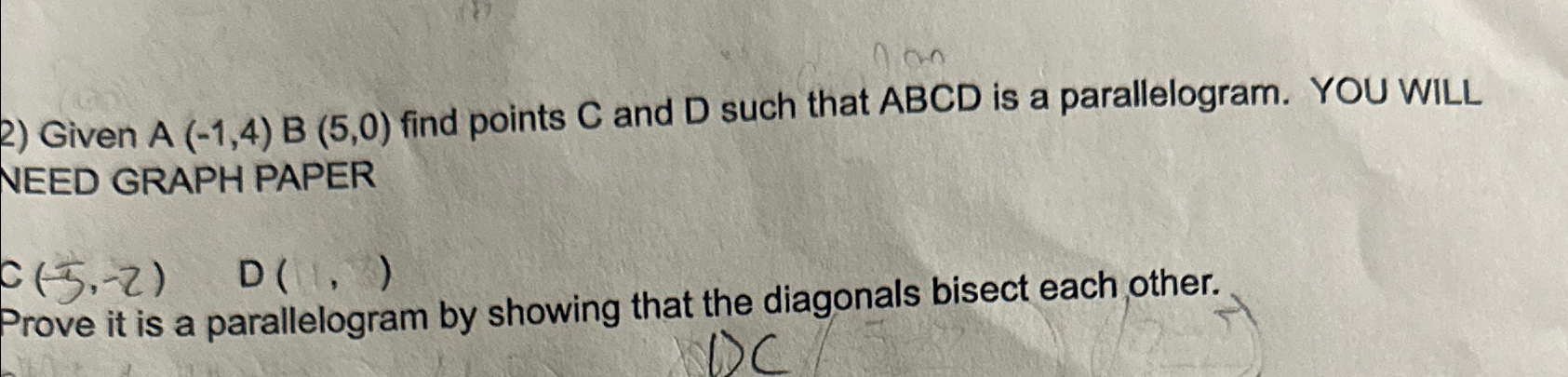 Solved Given A(-1,4)B(5,0) ﻿find points C ﻿and D ﻿such that | Chegg.com