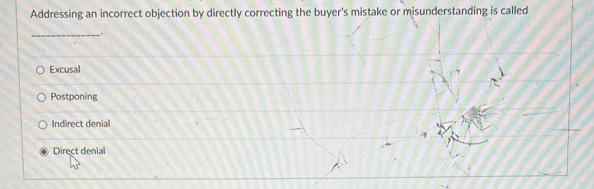 Solved Addressing an incorrect objection by directly | Chegg.com