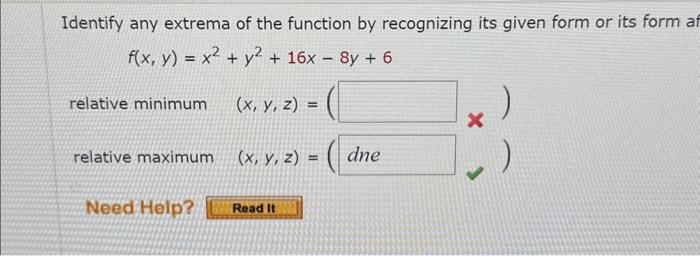 Solved Identify any extrema of the function by recognizing | Chegg.com