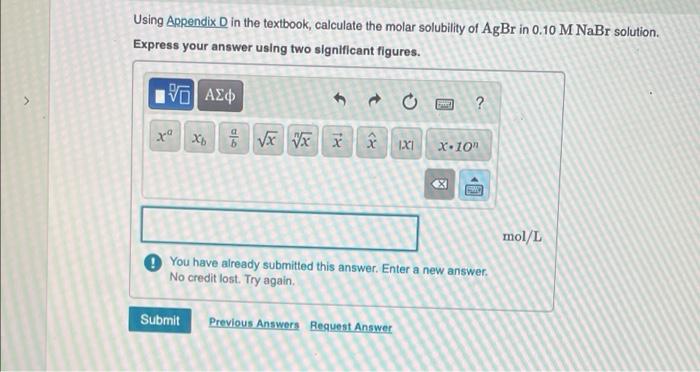 Solved Using Appendix D in the textbook, calculate the molar | Chegg.com